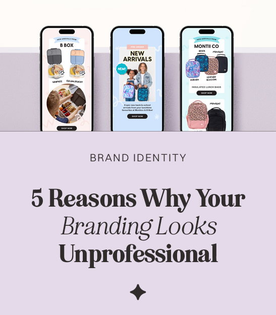 5 Reasons Why Your Branding Looks Unprofessional